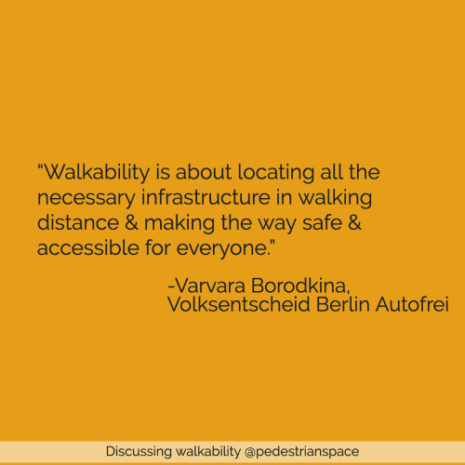 Exploring Perceptions & Definitions of Walkability - Pedestrian Space