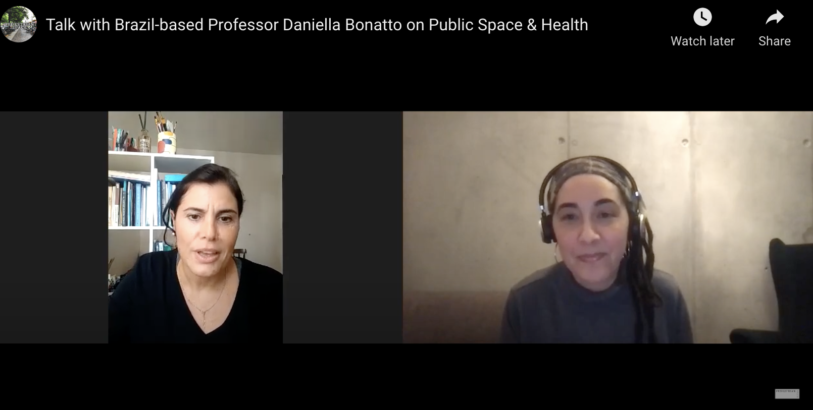 Talk with Professor Bonatto on Public Space & Health - Pedestrian Space