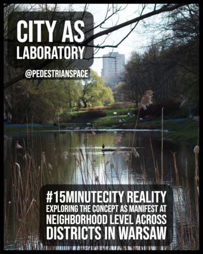 City as Lab: Warsaw - Pedestrian Space