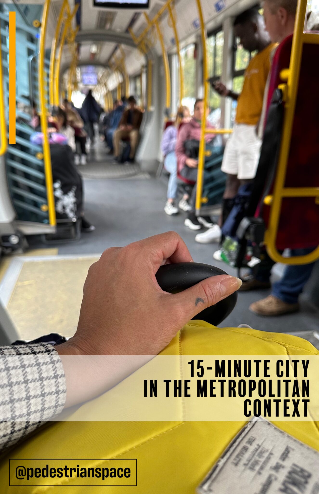 Sunday Thoughts: 15-minute City in a Metropolitan Context - Pedestrian ...